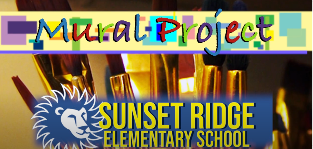 Sunset Ridge Mural Project | Sunset Ridge Elementary School